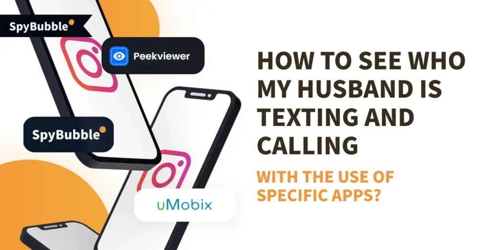 Who Is He Texting? Top Ways to Find Out – SpyBubble